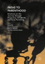Paths to Parenthood: Emotions on the Journey through Pregnancy ...