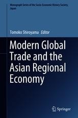 Modern Global Trade and the Asian Regional Economy | SpringerLink