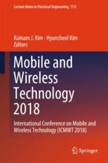 Mobile and Wireless Technology 2018: International Conference on Mobile ...