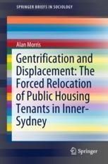 Gentrification and Displacement: The Forced Relocation of Public ...