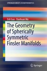 The Geometry of Spherically Symmetric Finsler Manifolds | SpringerLink