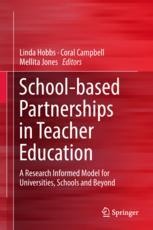 School-based Partnerships in Teacher Education: A Research Informed ...