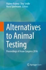 Alternatives to Animal Testing: Proceedings of Asian Congress 2016 ...