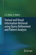 Textual and Visual Information Retrieval using Query Refinement and ...