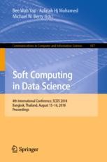 Soft Computing in Data Science: 4th International Conference, SCDS 2018 ...