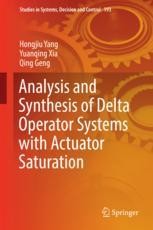 Analysis and Synthesis of Delta Operator Systems with Actuator ...