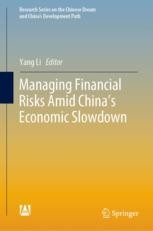 Managing Financial Risks Amid China's Economic Slowdown | SpringerLink
