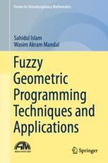 Fuzzy Geometric Programming Techniques and Applications | SpringerLink