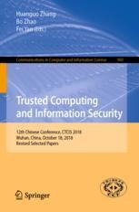 Trusted Computing and Information Security: 12th Chinese Conference ...