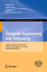Computer Engineering and Technology: 22nd CCF Conference, NCCET 2018 ...