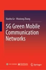 5G Green Mobile Communication Networks | SpringerLink