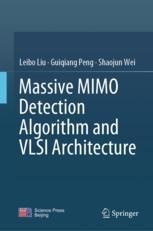 Massive MIMO Detection Algorithm and VLSI Architecture | SpringerLink
