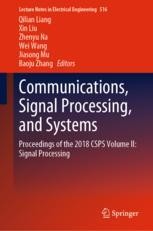 Communications, Signal Processing, and Systems: Proceedings of the 2018 ...