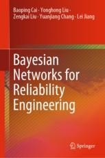 Bayesian Networks for Reliability Engineering | SpringerLink
