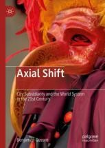 Axial Shift: City Subsidiarity and the World System in the 21st Century ...