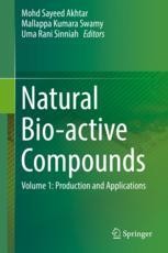 Natural Bio-active Compounds: Volume 1: Production and Applications ...