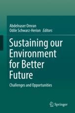 Sustaining our Environment for Better Future: Challenges and ...