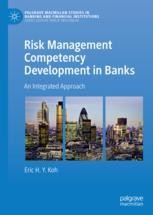 Risk Management Competency Development in Banks: An Integrated Approach | SpringerLink