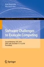 Software Challenges to Exascale Computing: Second Workshop, SCEC 2018 ...