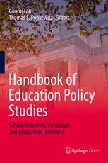 Handbook of Education Policy Studies: School/University, Curriculum ...