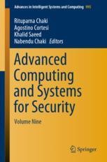Advanced Computing and Systems for Security: Volume Nine | SpringerLink