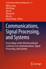 Communications, Signal Processing, and Systems: Proceedings of the 8th ...