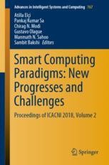Smart Computing Paradigms: New Progresses and Challenges: Proceedings of ICACNI 2018, Volume 2 ...