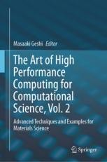 The Art of High Performance Computing for Computational Science, Vol. 2 ...