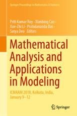 Mathematical Analysis and Applications in Modeling: ICMAAM 2018 ...