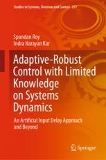 Adaptive-Robust Control with Limited Knowledge on Systems Dynamics: An ...