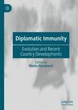 Diplomatic Immunity: Evolution and Recent Country Developments ...