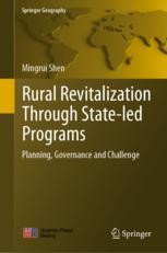Rural Revitalization Through State-led Programs: Planning, Governance ...