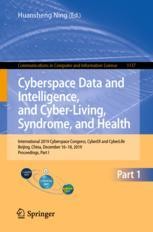 Cyberspace Data and Intelligence, and Cyber-Living, Syndrome, and ...