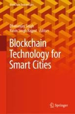 Blockchain Technology for Smart Cities | SpringerLink