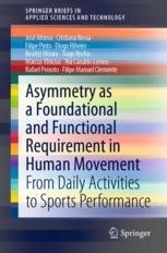 Asymmetry as a Foundational and Functional Requirement in Human ...