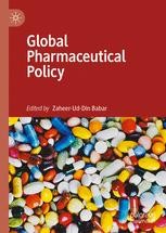 Global Pharmaceutical Policy | Springer Nature Link (formerly SpringerLink)