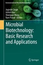 Microbial Biotechnology: Basic Research and Applications | SpringerLink