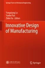 Innovative Design of Manufacturing | SpringerLink