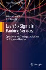 Lean Six Sigma in Banking Services: Operational and Strategy ...