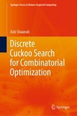 Discrete Cuckoo Search for Combinatorial Optimization | SpringerLink