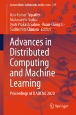 Advances in Distributed Computing and Machine Learning: Proceedings of ...