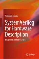 SystemVerilog for Hardware Description: RTL Design and Verification | SpringerLink