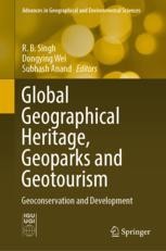 Global Geographical Heritage, Geoparks and Geotourism: Geoconservation ...