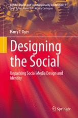 Designing the Social: Unpacking Social Media Design and Identity ...