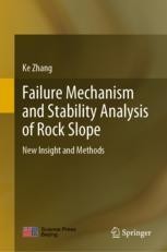 Failure Mechanism and Stability Analysis of Rock Slope: New Insight and ...