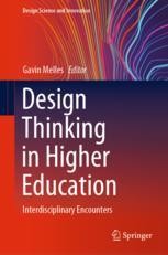 Design Thinking in Higher Education: Interdisciplinary Encounters ...