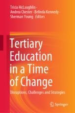 Tertiary Education in a Time of Change: Disruptions, Challenges and ...