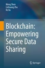 Blockchain: Empowering Secure Data Sharing | SpringerLink