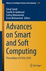 Advances on Smart and Soft Computing: Proceedings of ICACIn 2020 ...