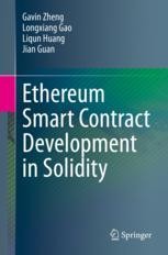 Ethereum Smart Contract Development in Solidity | SpringerLink